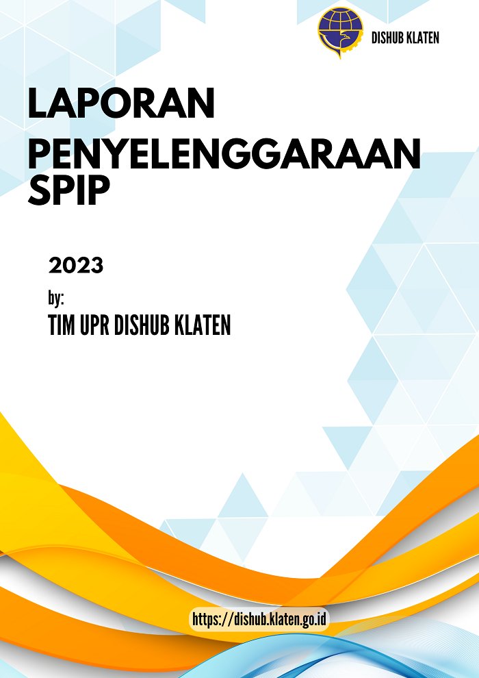 Laporan Penyelenggaraan SPIP - DIshub Kabupaten Klaten